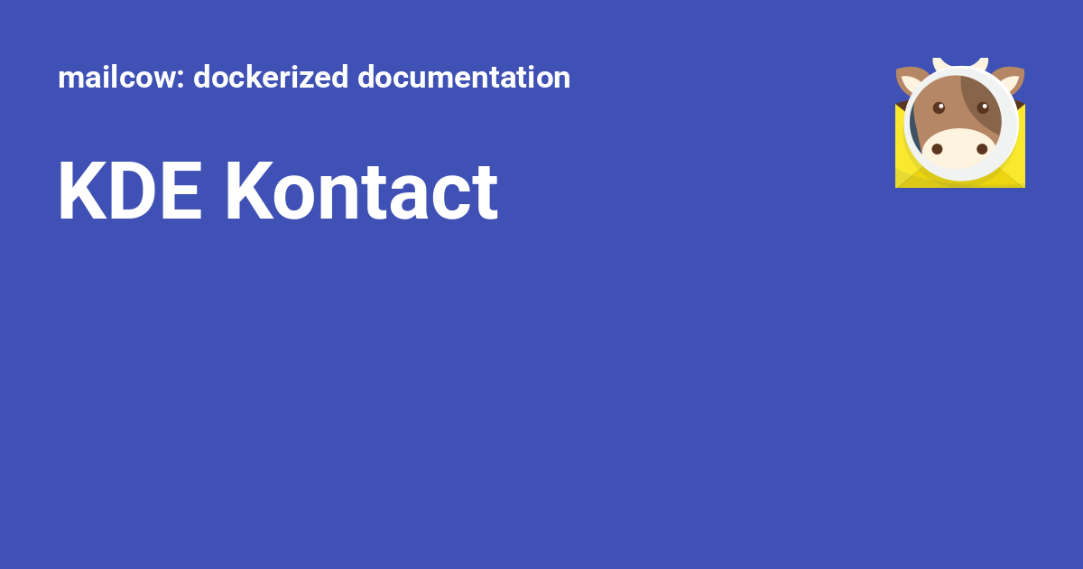 KDE Kontact - mailcow: dockerized documentation