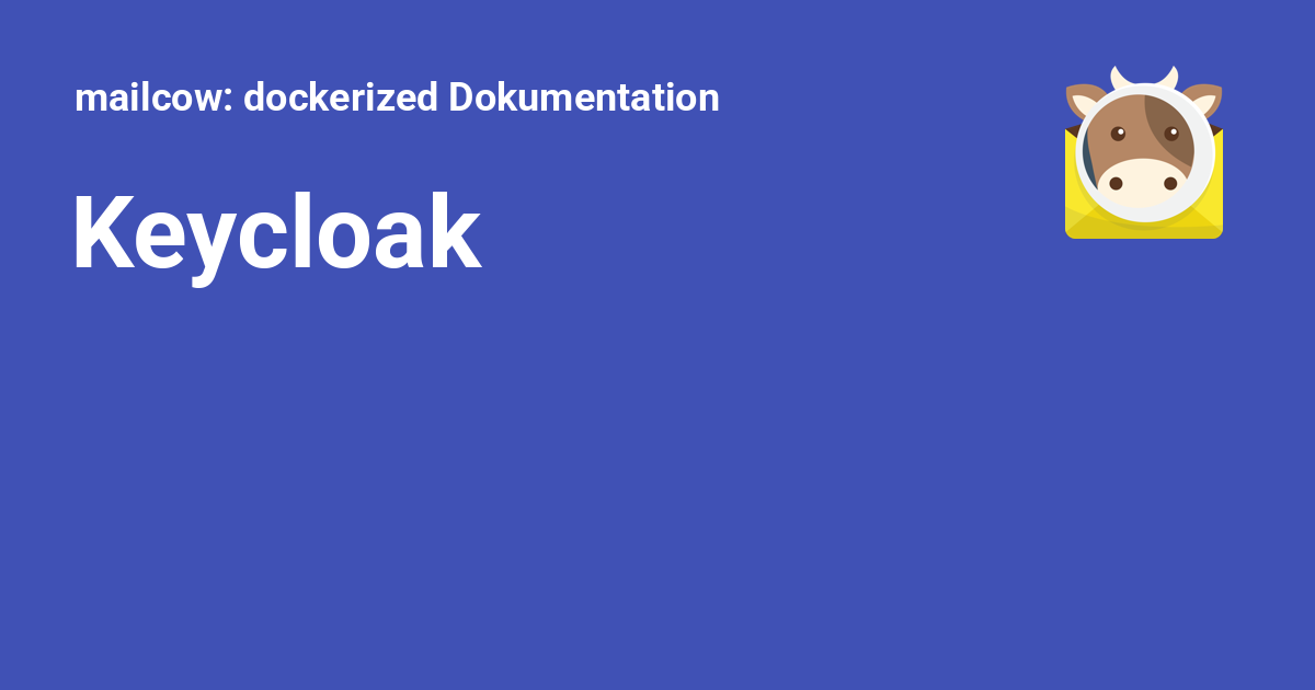 Keycloak - mailcow: dockerized Dokumentation
